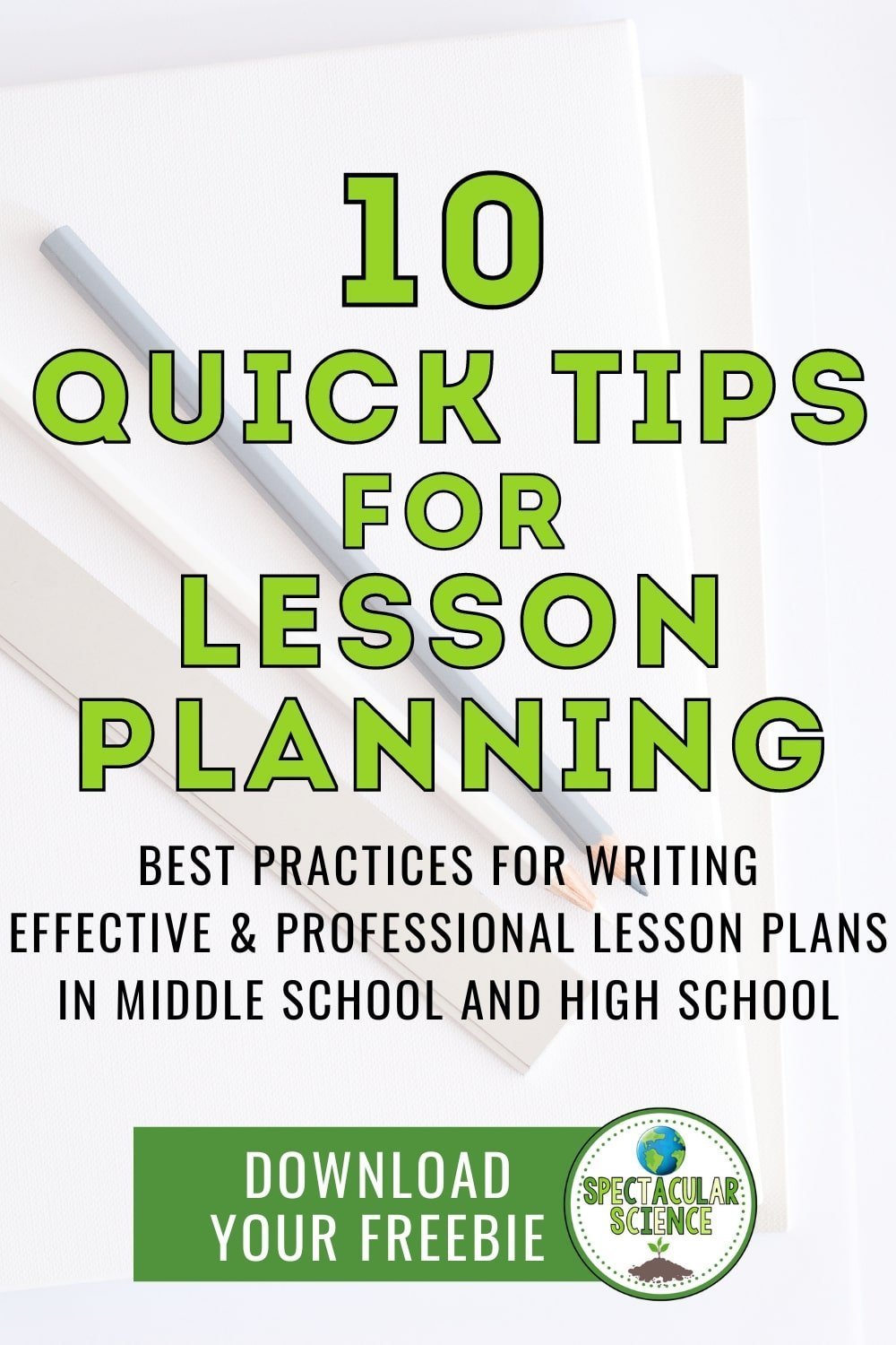 10 Quick And Simple Tips For Writing An Effective Lesson Plan ...