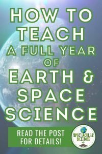 How To Map Out Your Earth And Space Science Curriculum | Spectacular ...