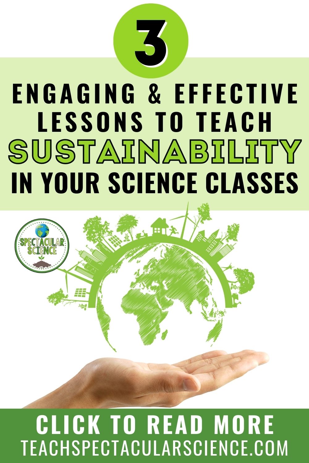 A Better Way To Teach Sustainability: Part II | Spectacular Science
