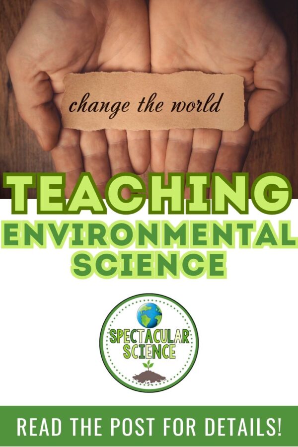 Creating Change Through The Fundamentals Of Environmental Science ...