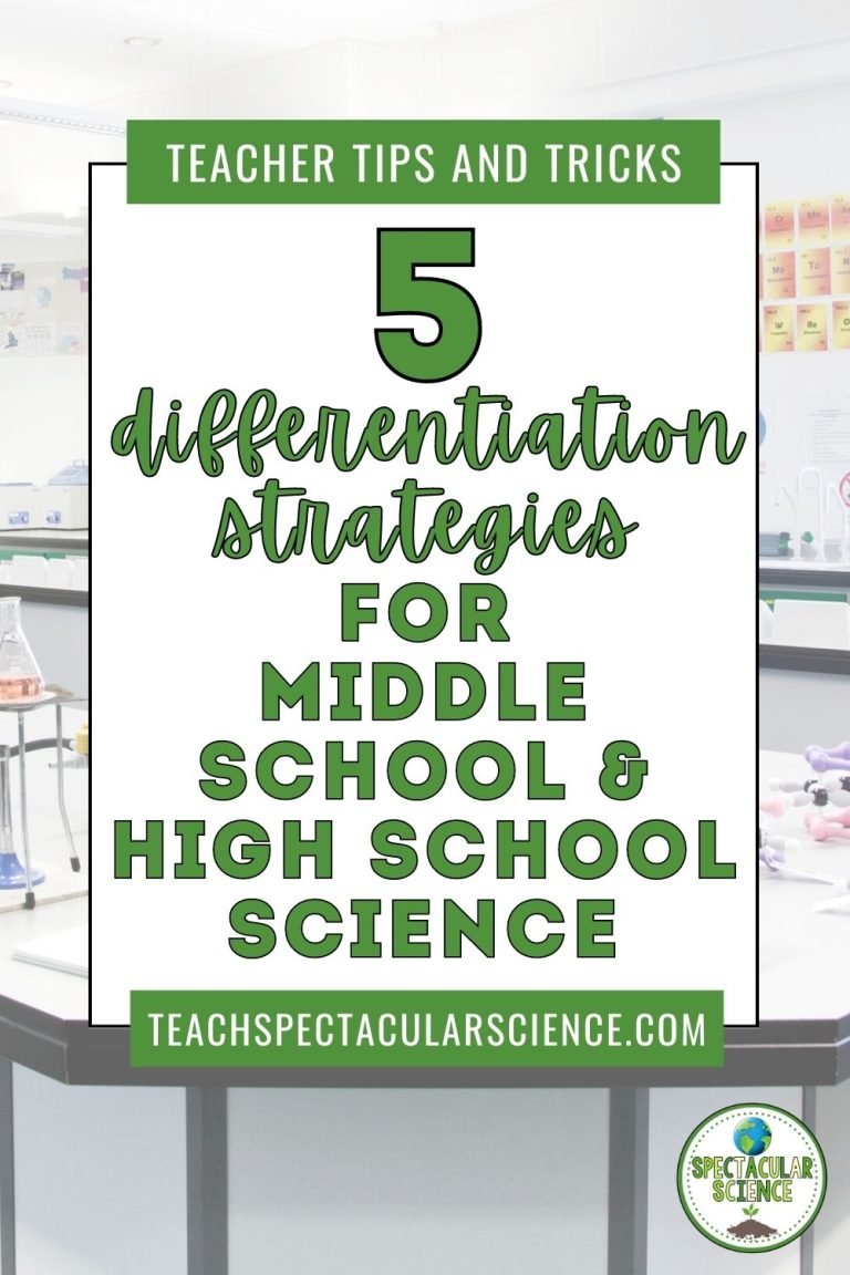 5 Differentiation Strategies For Middle And High School Science ...