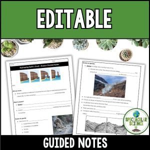 Erosion Presentation & Guided Notes | Spectacular Science