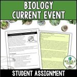 Biology Current Event Assignment | Spectacular Science
