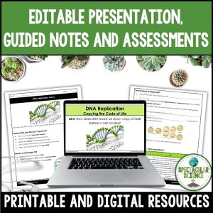 DNA Replication Unit | Spectacular Science